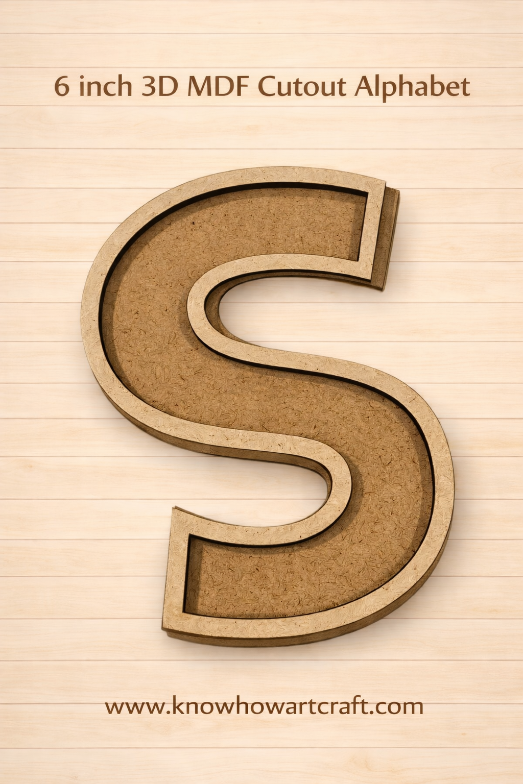 S-6inch 3d Mdf cutout alphabet – KnowHowArtCraft
